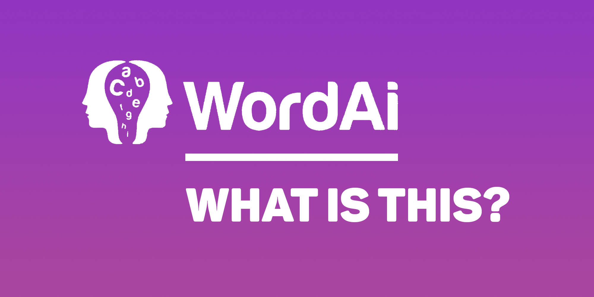 WordAI Review: Is it as Good As Everyone Says? - Netus AI