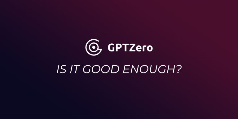 GPTZero Review: Is It Reliable and Accurate? - Netus AI