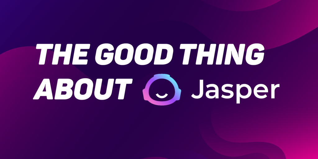 Jasper AI Review: Is It Really The Perfect Writing Assistant?